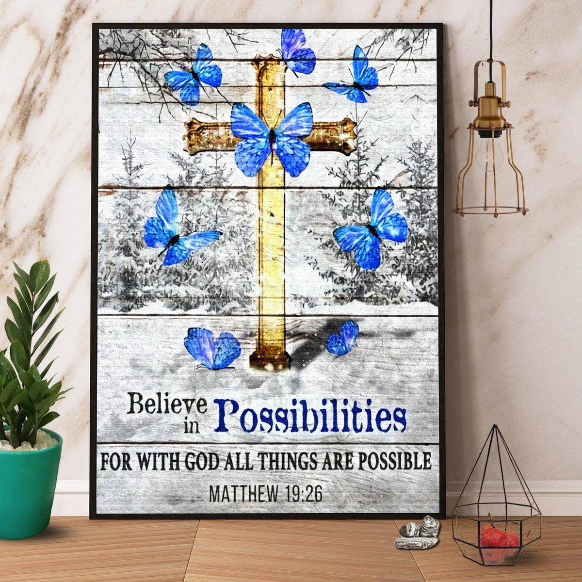 Blue Butterfly Believe In Possibities For With God All Things Are ...