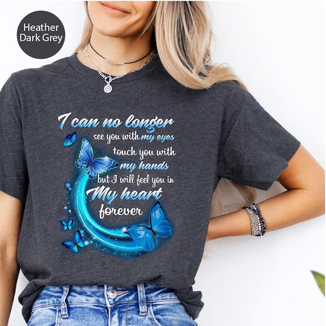Blue Butterfly Memorial Shirt: Sympathy Remembrance Gift TSHIRT All ...