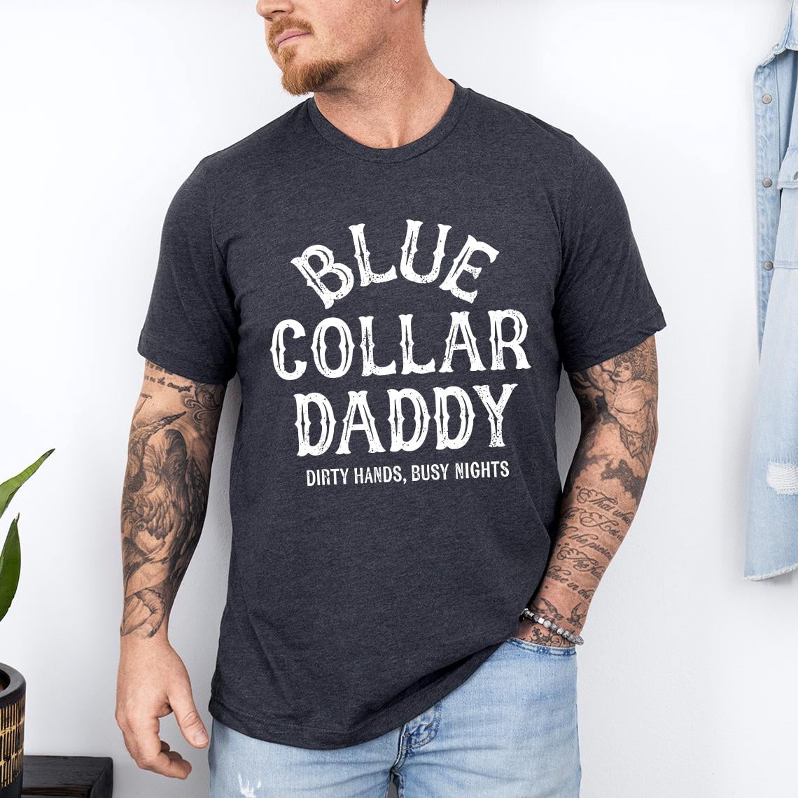 Blue Collar Daddy Shirt Funny Mechanic Graphic Tee Dad Top Dirty Hands ...