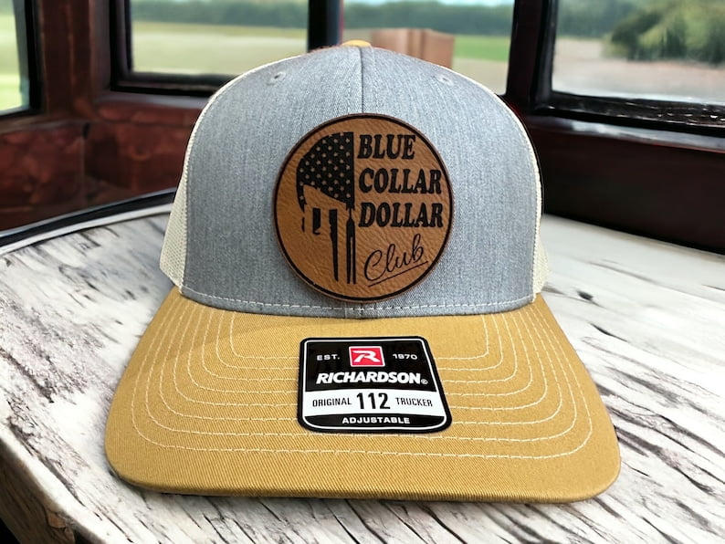 Blue Collar Dollar Club Leather Patch Trucker Hat - Richardson 112 or ...