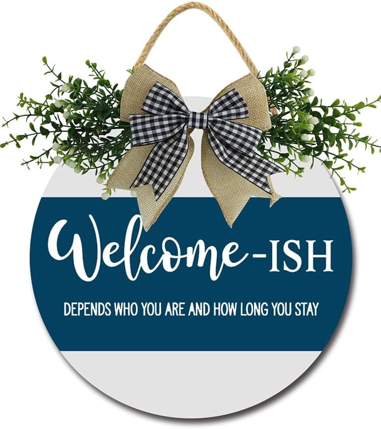 Blue Color Welcome Sign Welcome-ish Front Door Sign Funny Welcome-ish ...