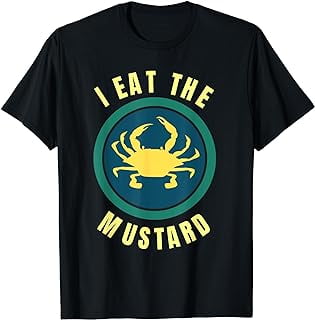 Blue Crab I Eat The Mustard - Funny Blue Crab Broil Party T-Shirt ...