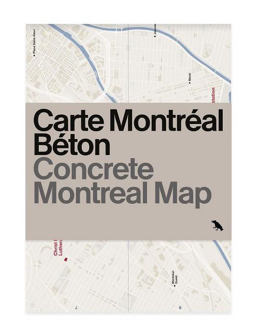 Blue Crow Media Architecture Maps: Concrete Montreal Map: Bilingual ...