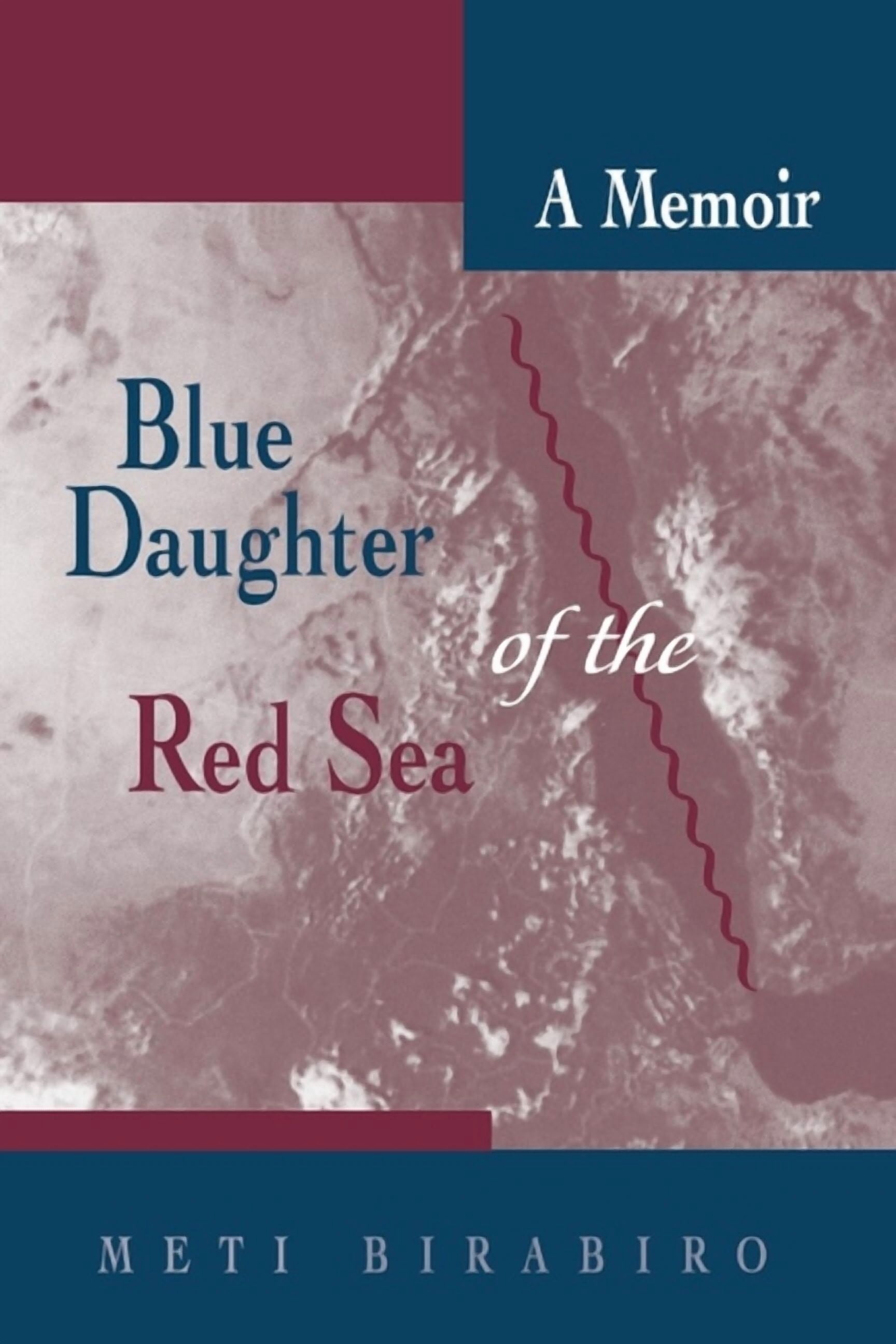 Blue Daughter of the Red Sea : A Memoir (Hardcover) - Walmart.com