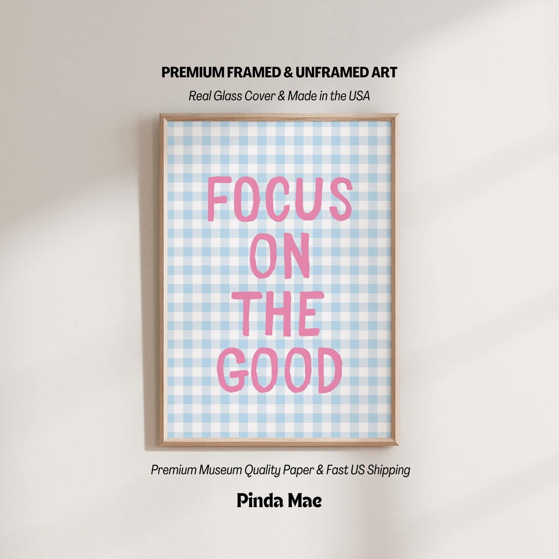 Blue Gingham Focus On The Good Modern Office Motivation Poster ...