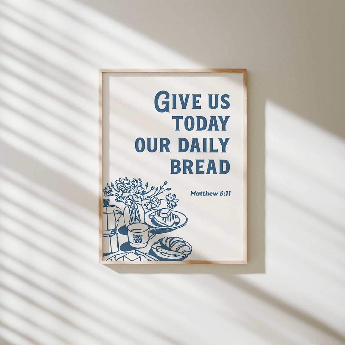 Blue Give Us Our Daily Bread Christian Scripture Wall Art Kitchen Faith ...