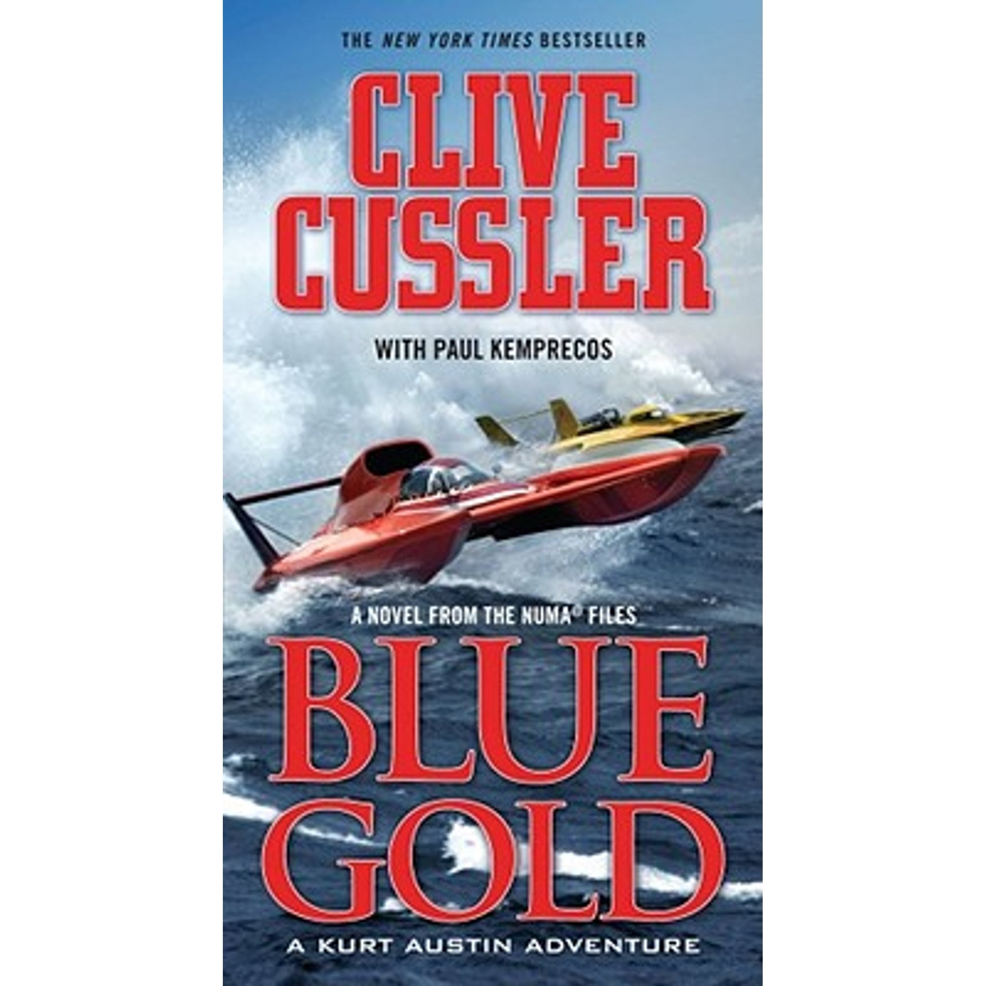Pre-Owned Blue Gold: A Kurt Austin Adventure Novel from the NUMA Files ...