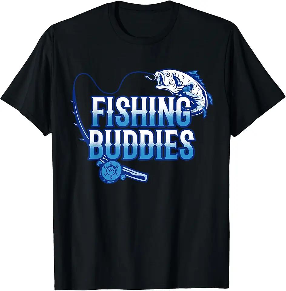 Blue Graphic Fishing Buddies Fish for Men Fisherman Novelty Tee Shirt ...