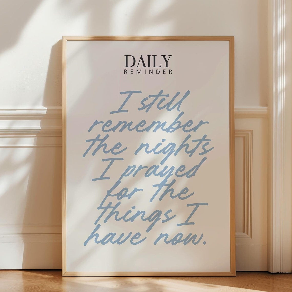 Blue Inspirational Quote Wall Art, I Still Remember The Nights I Prayed ...