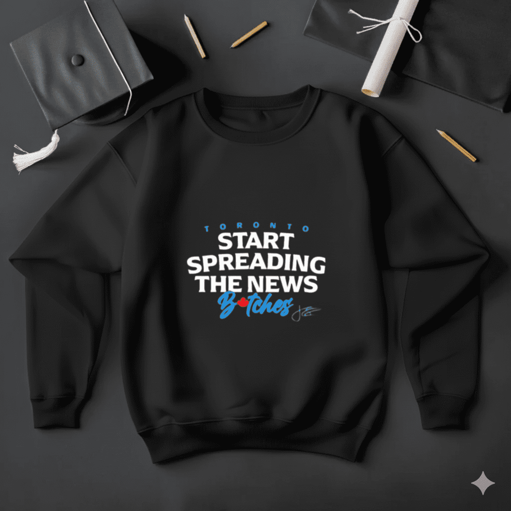 Blue Jays Team Spirit Bold Coach Quote Baseball Fans Graphic Sweatshirt ...