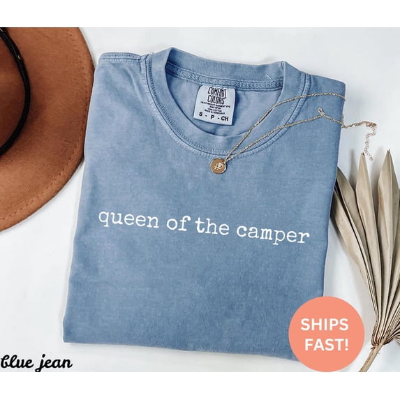 Blue Jean Queen of the Camper Graphic Comfort Colors T-Shirt for Travel ...
