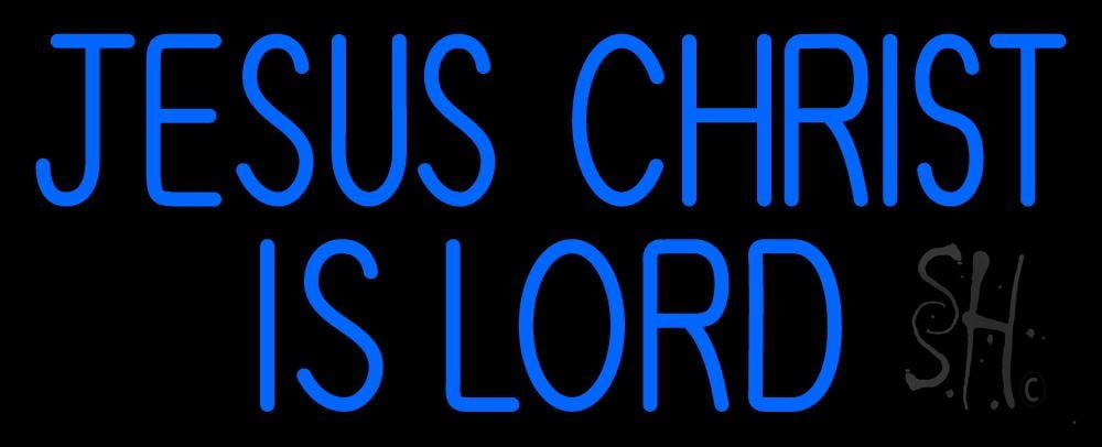 Blue Jesus Christ Is Lord LED Neon Sign 13" Tall x 32" Wide - inches ...