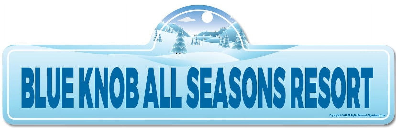 Blue Knob All Seasons Resort Street Sign | Indoor/Outdoor | Skiing ...