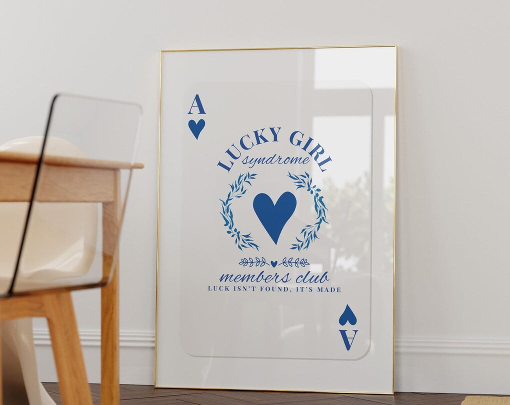 Blue Lucky Girl Syndrome Printable Ace Of Hearts Card Lucky You Print ...