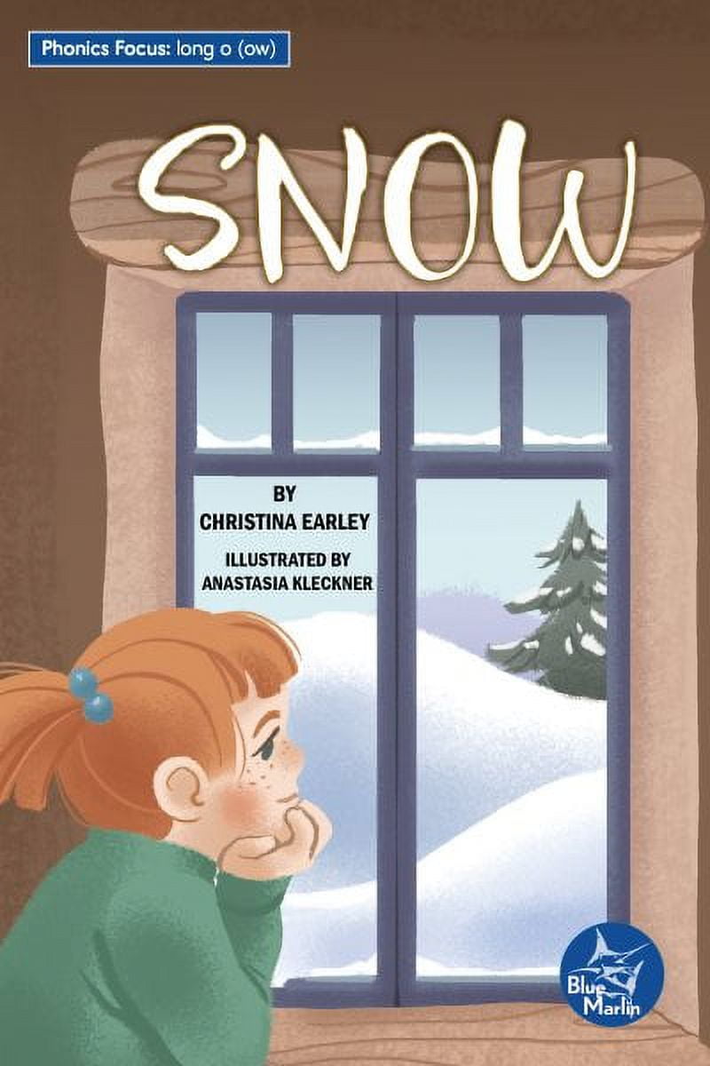Blue Marlin Readers: Snow (Hardcover) - Walmart.com