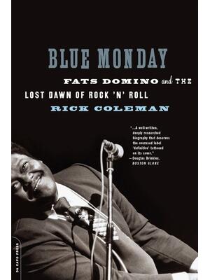 Blue Monday : Fats Domino and the Lost Dawn of Rock 'n' Roll - Walmart.com