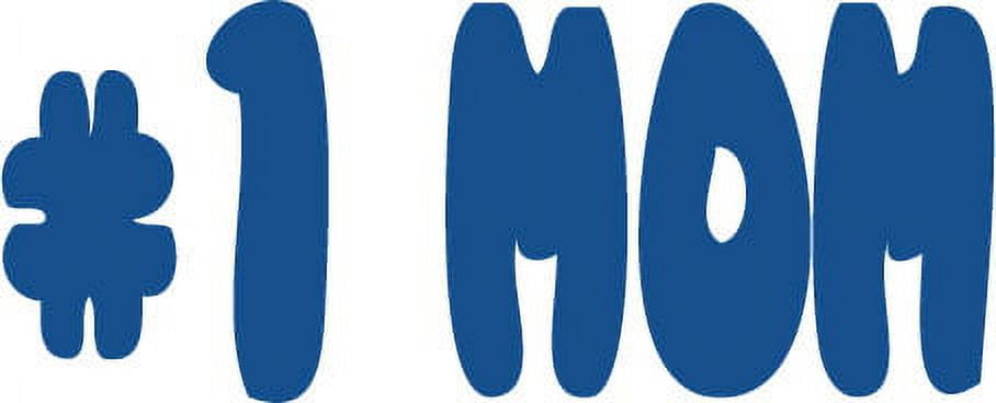 Blue Picniva #1 Mom Quotes Stickers - Laptop Stickers - 5" Vinyl Decal ...
