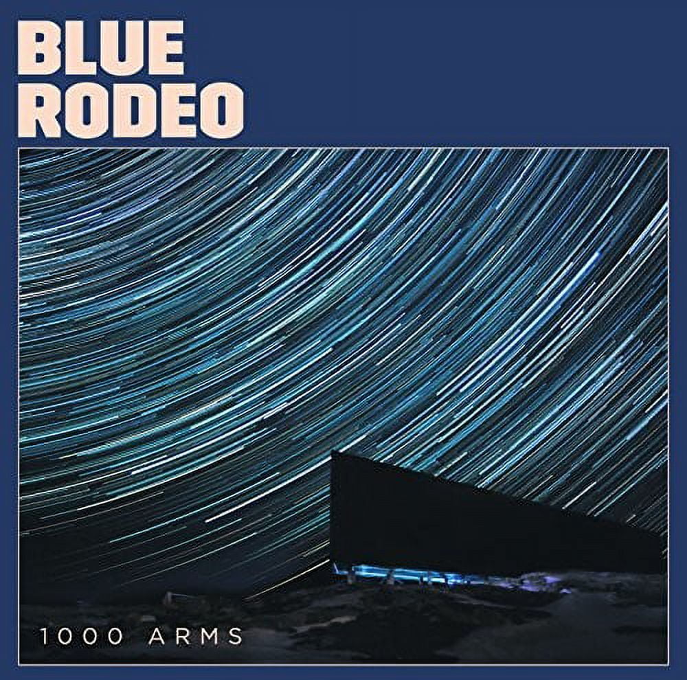 Blue Rodeo - 1000 Arms - Music & Performance - CD - Walmart.com