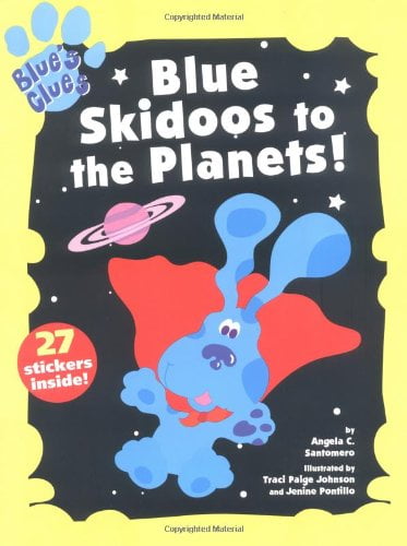 Pre-Owned Blue Skidoos to the Planets! (Blue's Clues) (Paperback ...