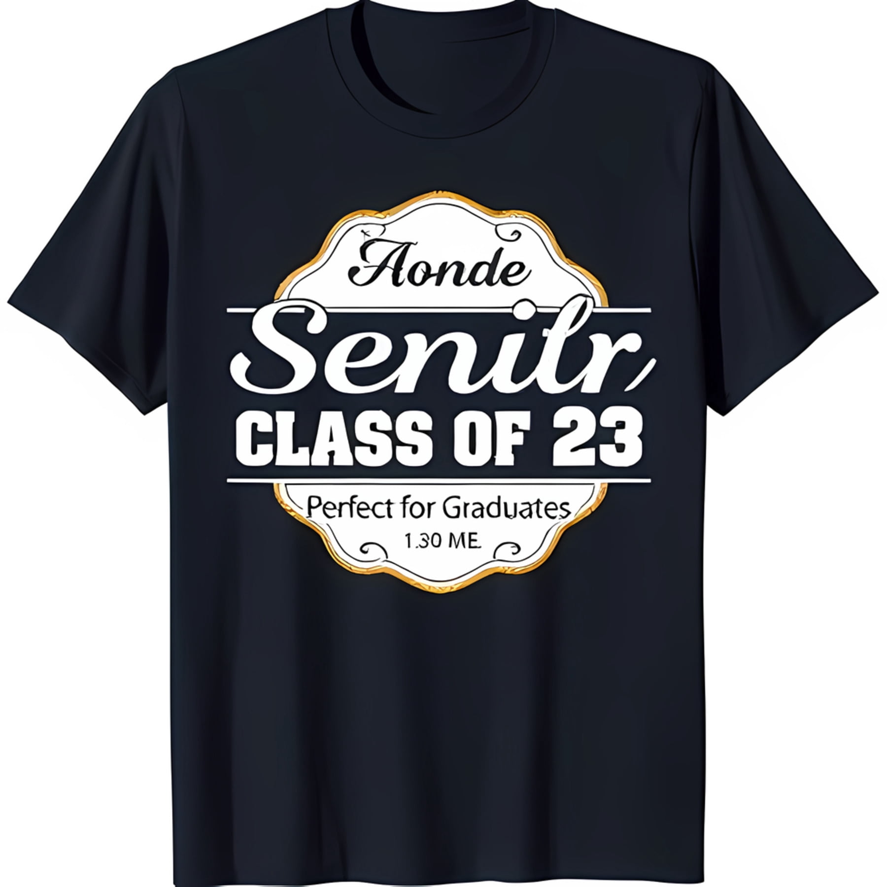 Blue T-Shirt with 'Aonde Senior Class of 23' Graphic Design Gold ...