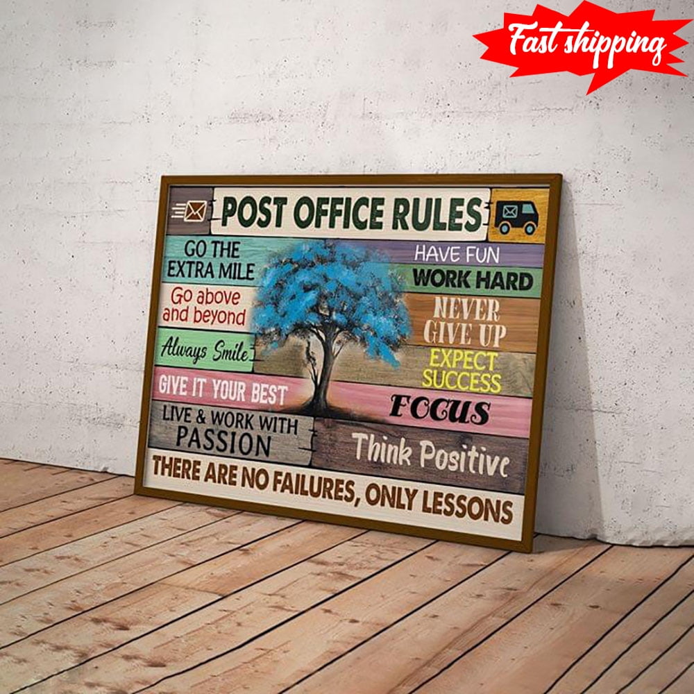 Blue Tree Post Office Rules Go The Extra Miles, Have Fun, Work Hard, Go ...