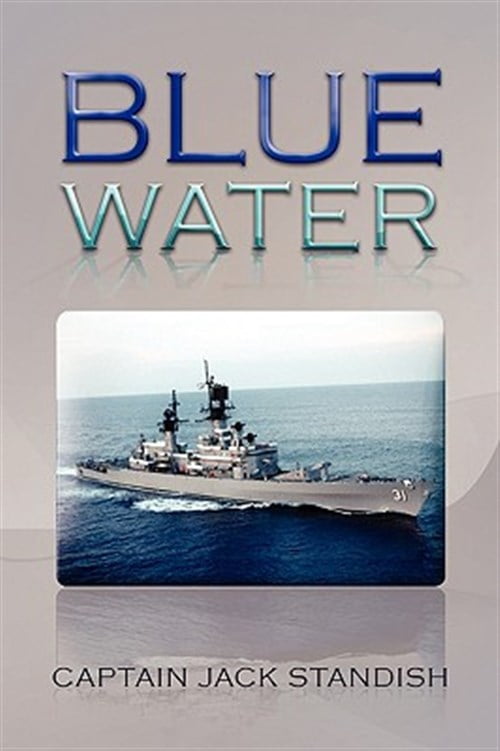 Blue Water (Paperback) by Captain Jack Standish - Walmart Business Supplies