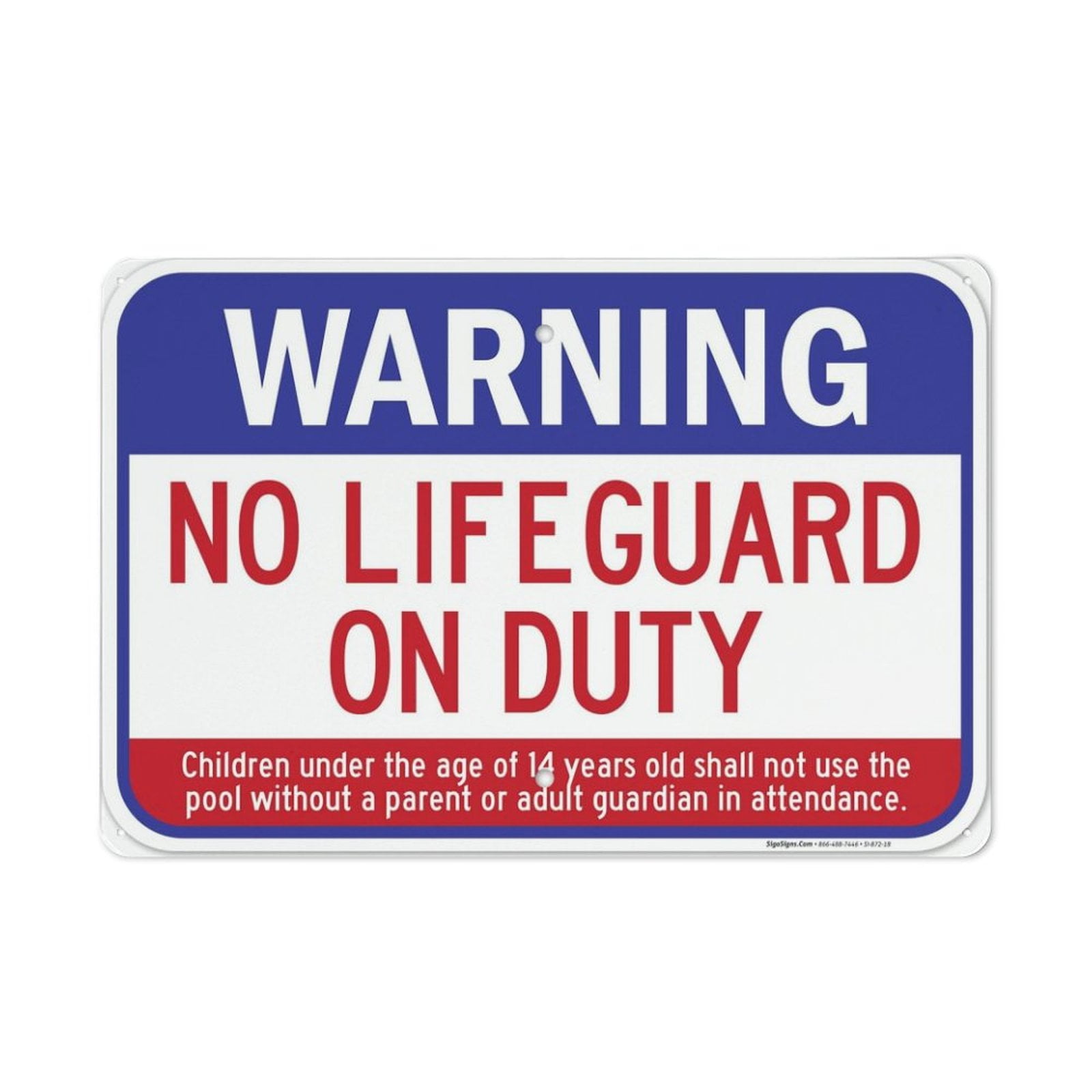 Blue, White, and Red WARNING – NO LIFEGUARD ON DUTY Sign with Safety ...