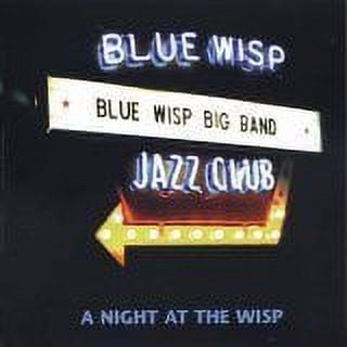 Pre-Owned Blue Wisp Big Band - Night At The Wisp A (2003) - Walmart.com