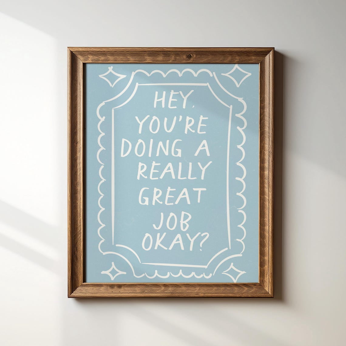Blue You'Re Doing Great Print, Trendy Decor, Encouraging Words, Dorm ...