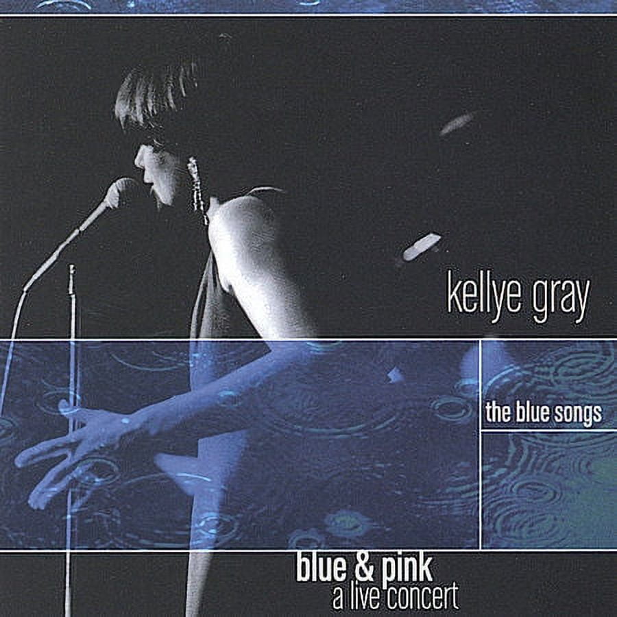 Pre-Owned Blue and Pink, The Songs [2002] by Kellye Gray (CD, Sep-2002, Proteus Entertainment ...