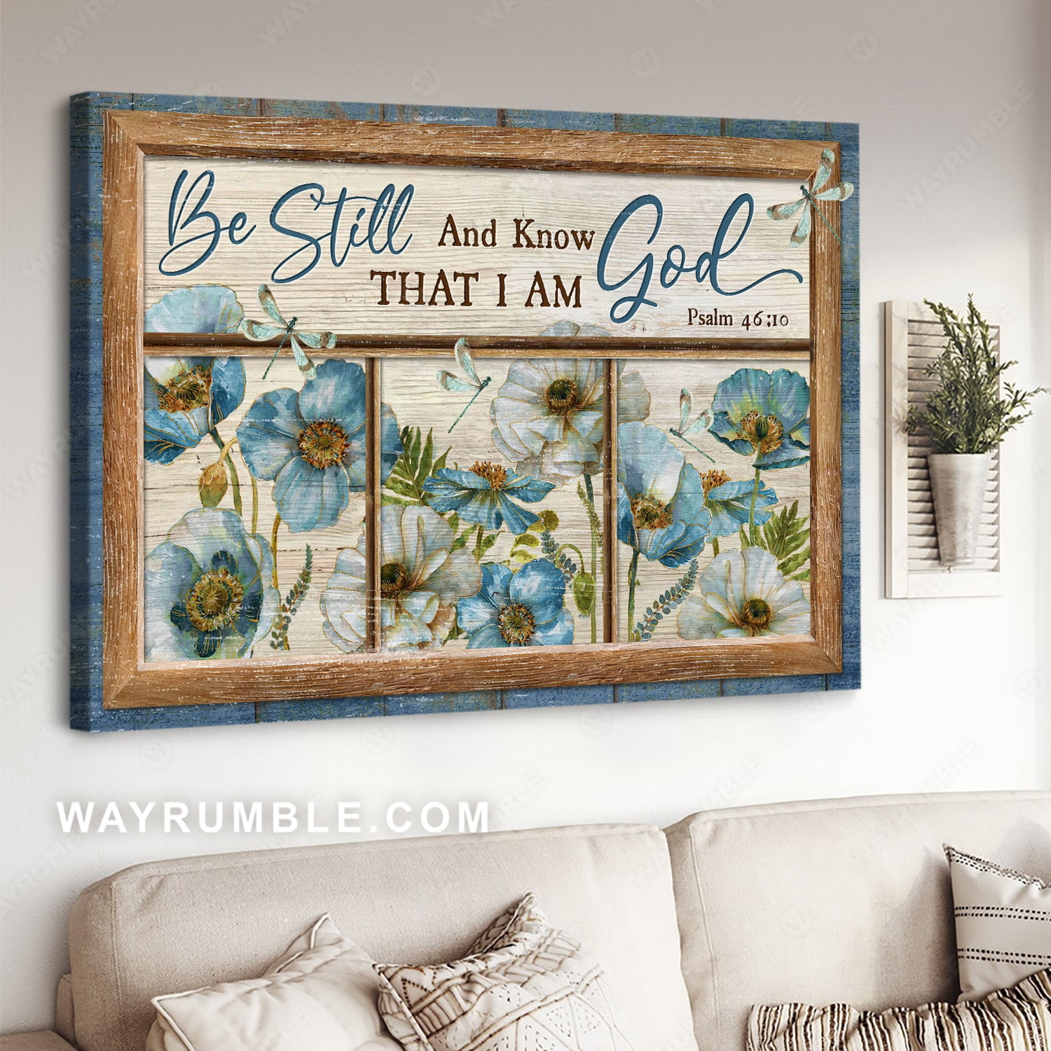 Blue flower garden, Pretty dragonfly, Be still and know that I am God ...