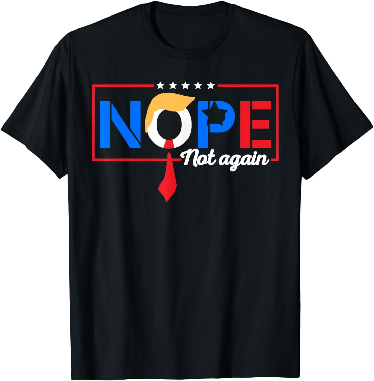 Blue-nope not again T-Shirt - Walmart.com