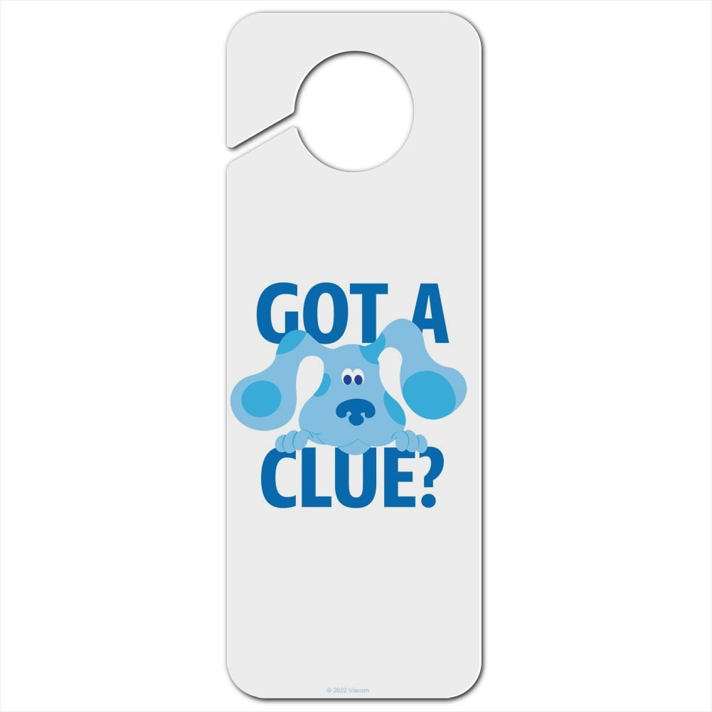 Blue's Clues Got a Clue Plastic Door Knob Hanger Sign - Walmart.com