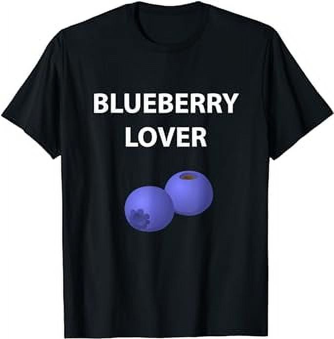 Blueberry Lover T-Shirt For Fruit And Berry Lovers - Walmart.com