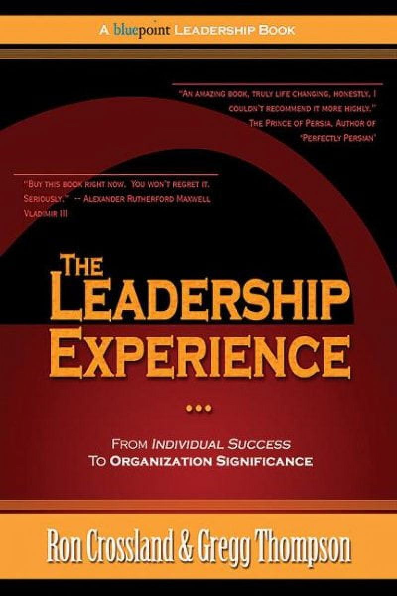 Bluepoint Leadership Books: The Leadership Experience : From Individual ...