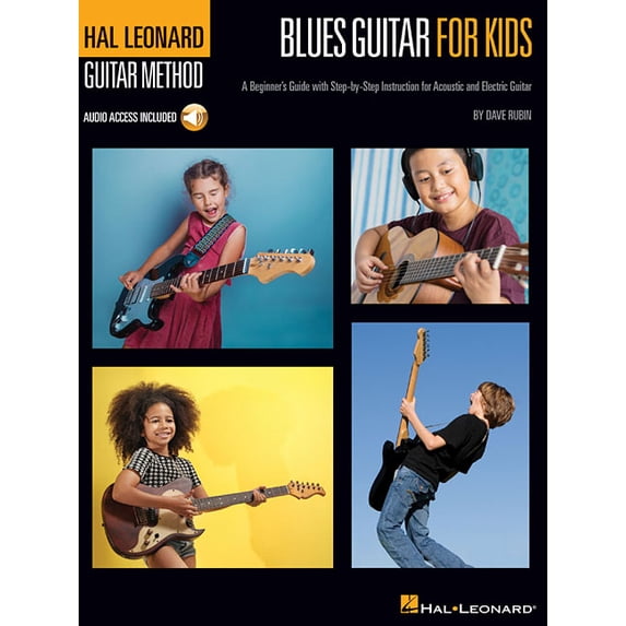 Blues Guitar for Kids - Hal Leonard Guitar Method: A Beginner's Guide ...