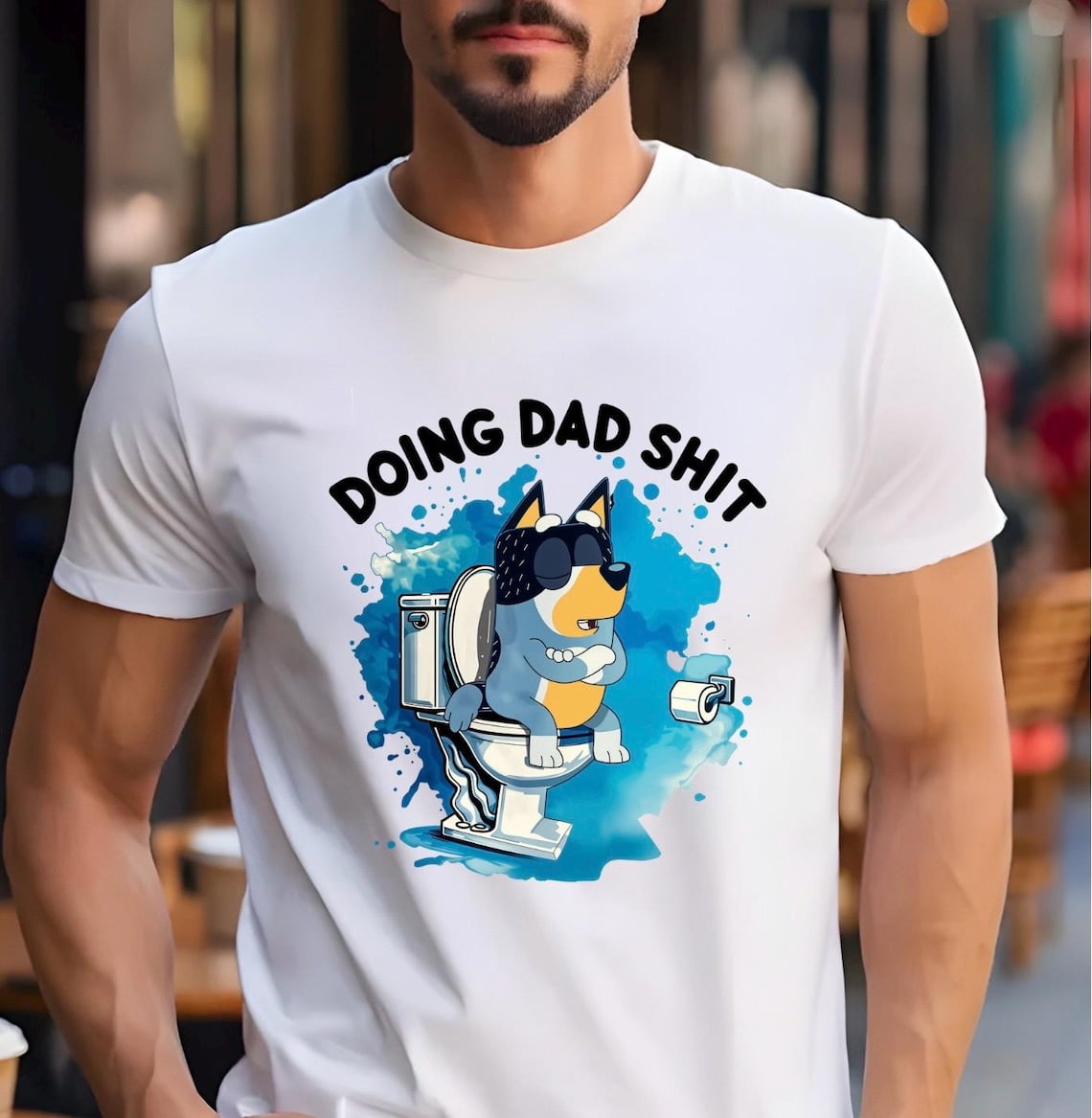 Bluey Bandit Doing Dad Things T-Shirt, Bluey Inspired Design, Unisex S ...