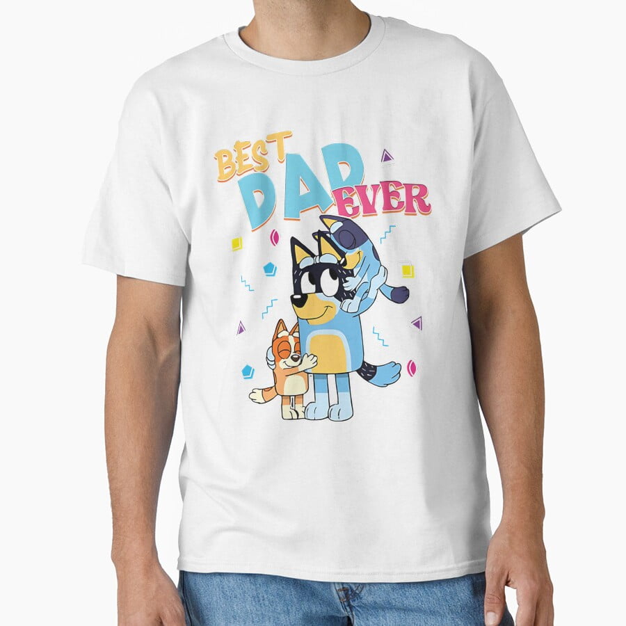 Bluey Best Father Ever With Family A130 Classic T-Shirt - Walmart.com