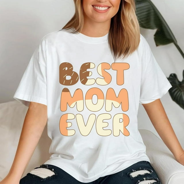 Bluey Best Mom Ever T-Shirt, Mom Design, Unisex S-5Xl Hot Trending Shirt, Sweatshirt, Hoodie ...