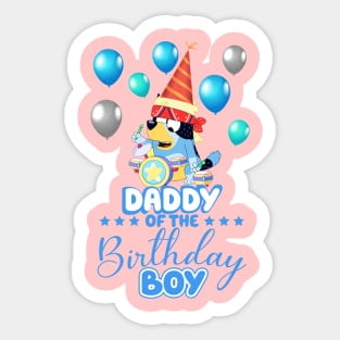 Bluey And Bingo Daddy Happy Birthday Boy Sticker Bluey Stickers For ...