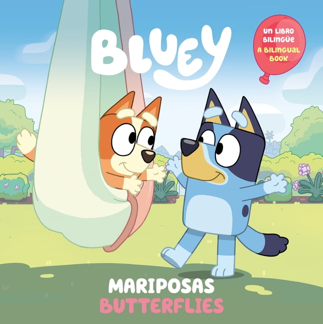 Bluey Bluey: Butterflies/Mariposas (Bilingual English-Spanish Edition ...
