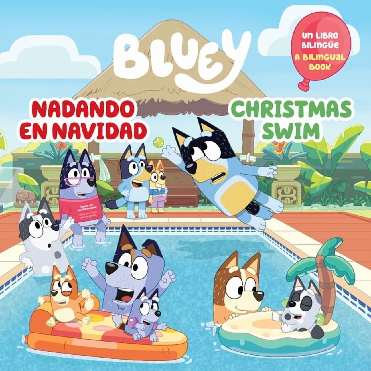 Bluey Bluey: Christmas Swim/Nadando En Navidad (Bilingual English ...