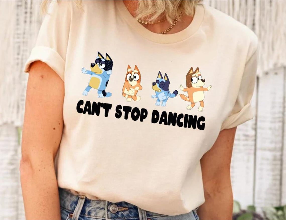 Bluey Can’t Stop Dancing Shirt, Heeler Family Design, Unisex S-5XL Hot ...