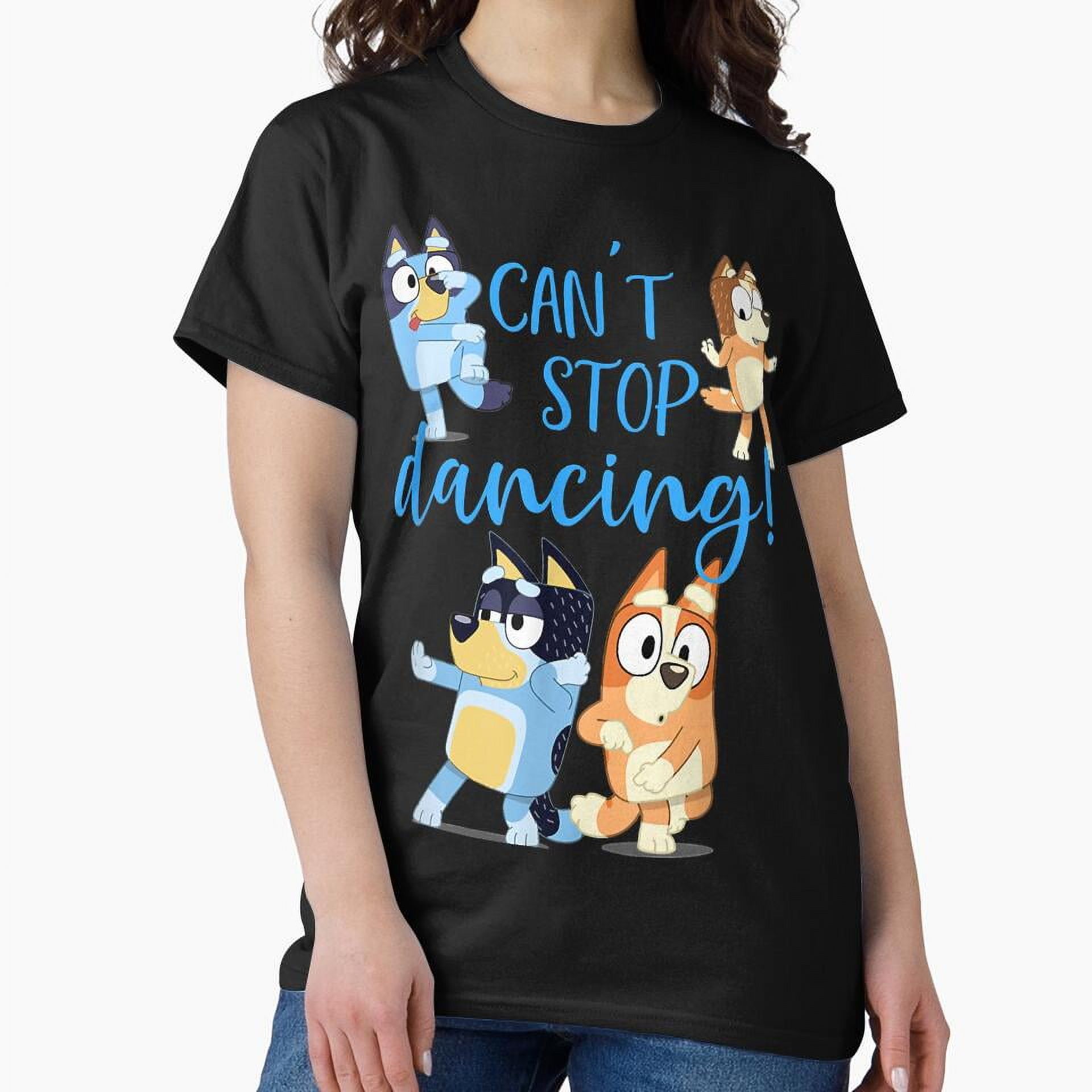 Bluey Cant Stop Dancing Classic T-Shirt, All Size S-5XL Bluey Shirt ...