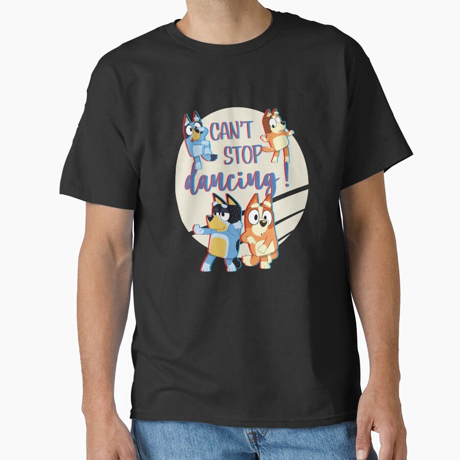 Bluey Cant Stop Dancing Funny Classic T-Shirt - Walmart.com