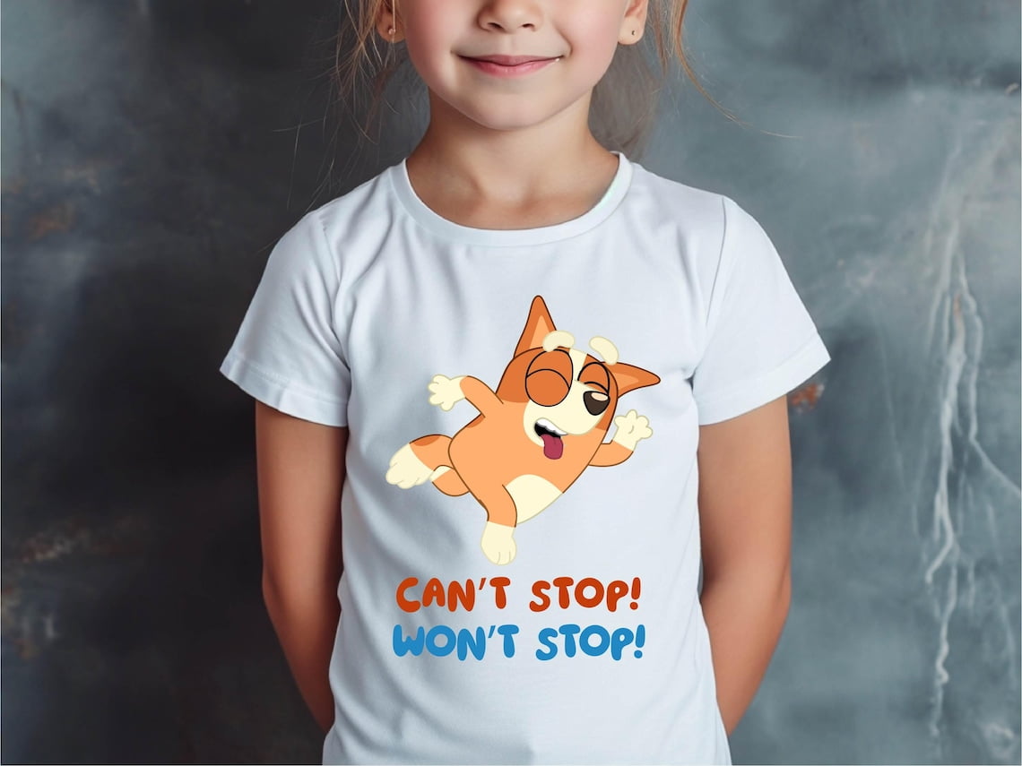 Bluey Chilli Can’t Stop Won't Stop, Motivational Message, Fun Family ...
