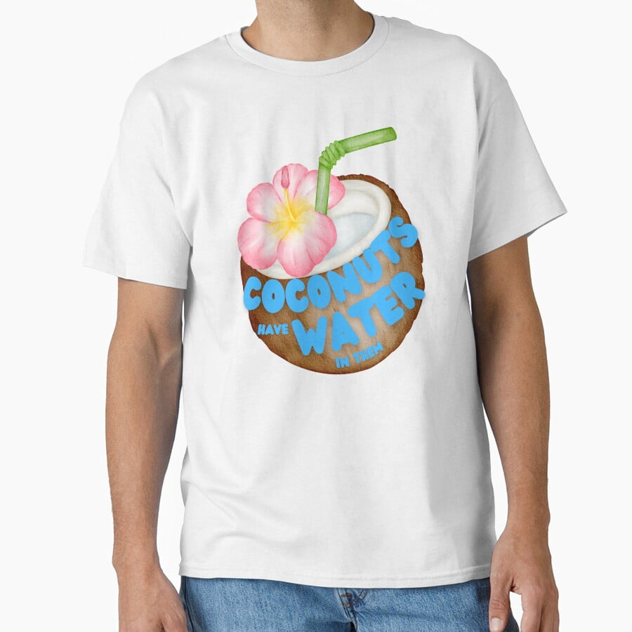 Bluey Coconuts Have Water In Them Classic T-Shirt - Walmart.com