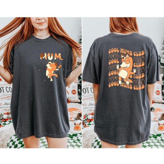 Bluey Comfort Colorsâ® Cool Mums Club Chilli Shirt, Bluey Mom Tee ...