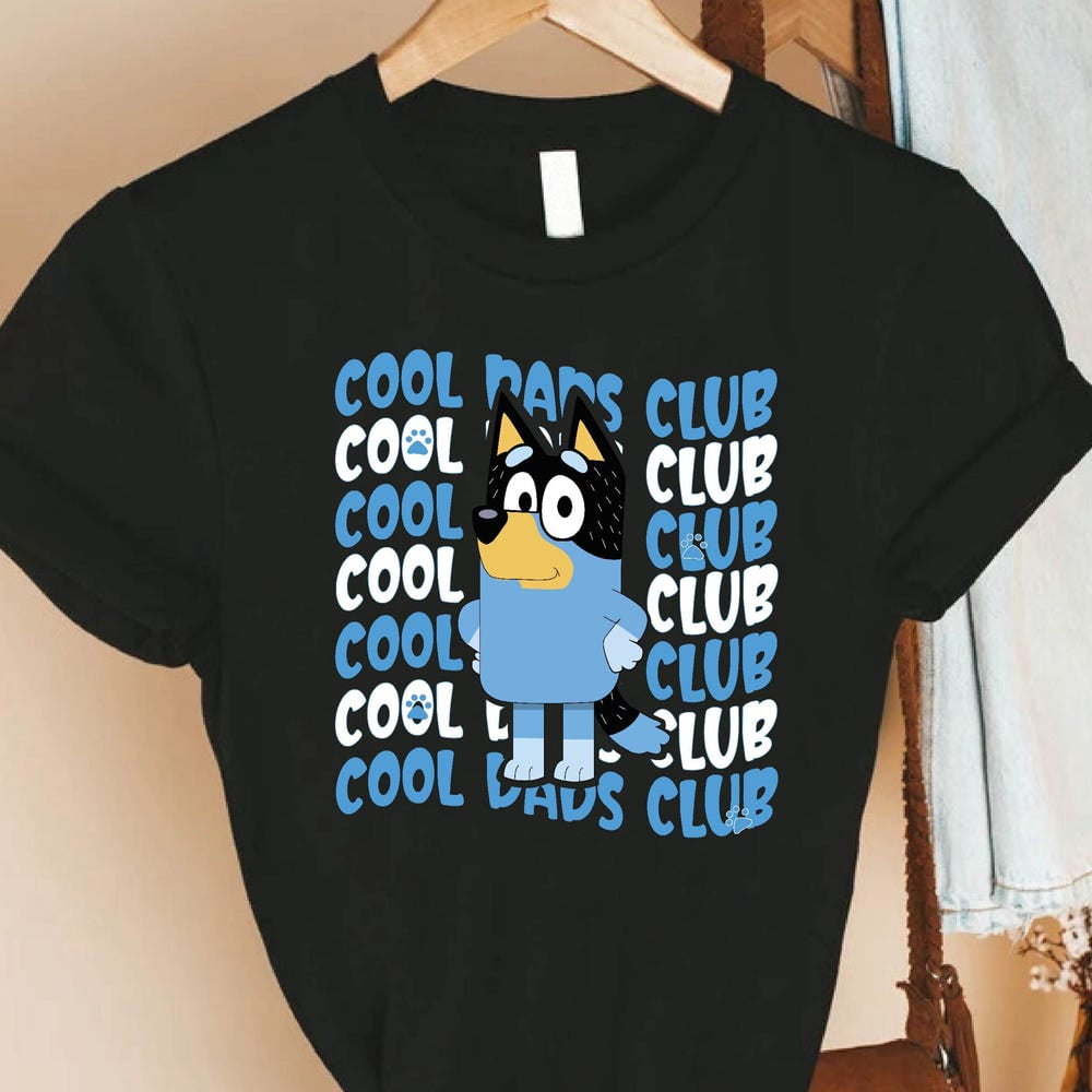 Bluey Cool Dads Club T-Shirt, Bluey Dad Shirt, Cool Dad Shirt, Bluey ...