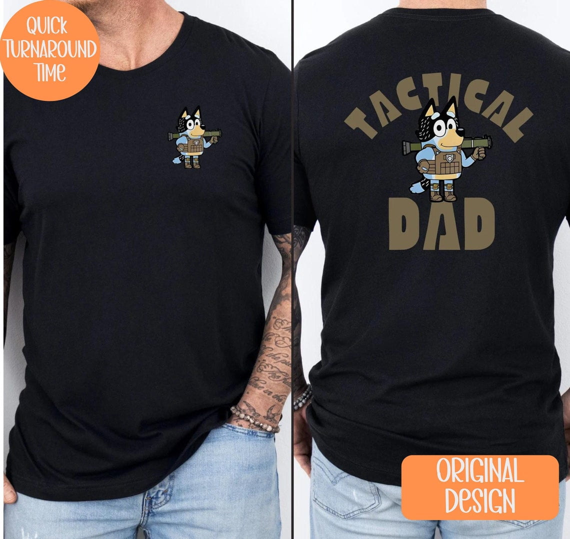 Bluey Dad Double Sided T-Shirt - Military Dad - 4th of July - Bluey ...